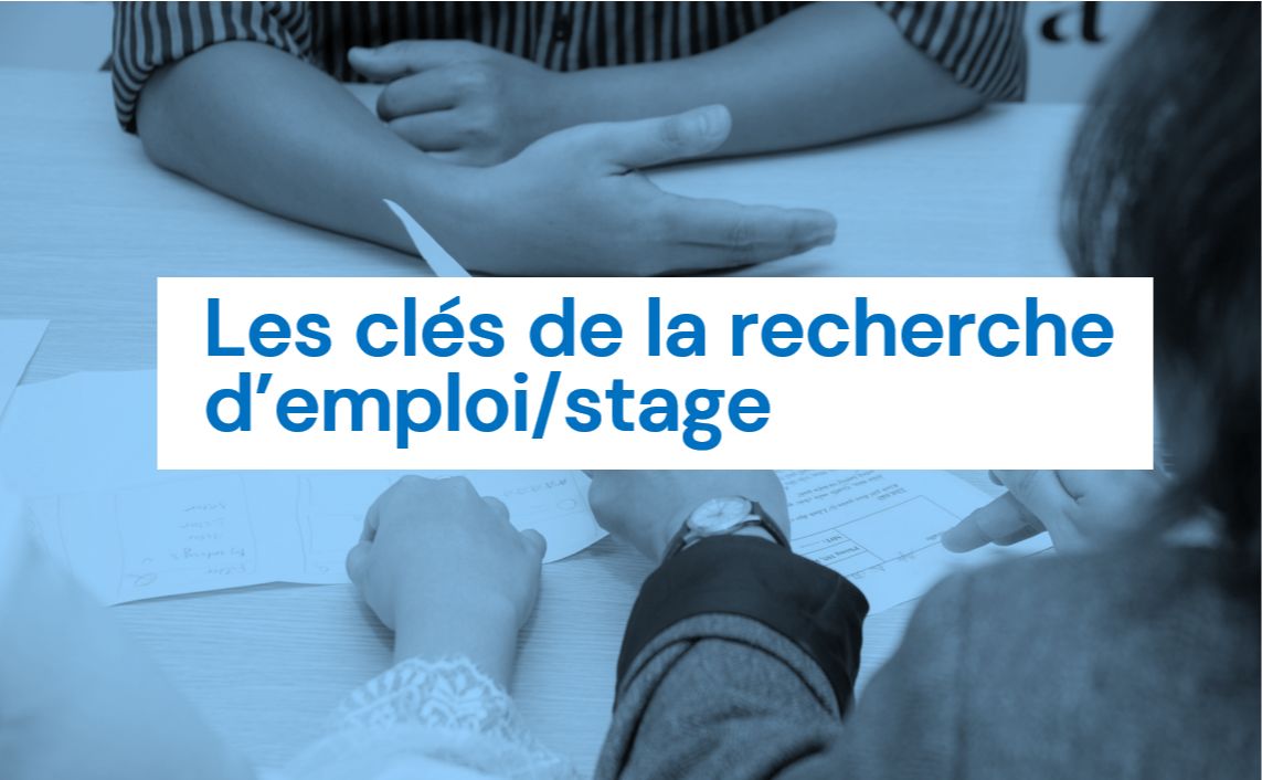 [Etudiants] Les clés de la recherche de stage/emploi