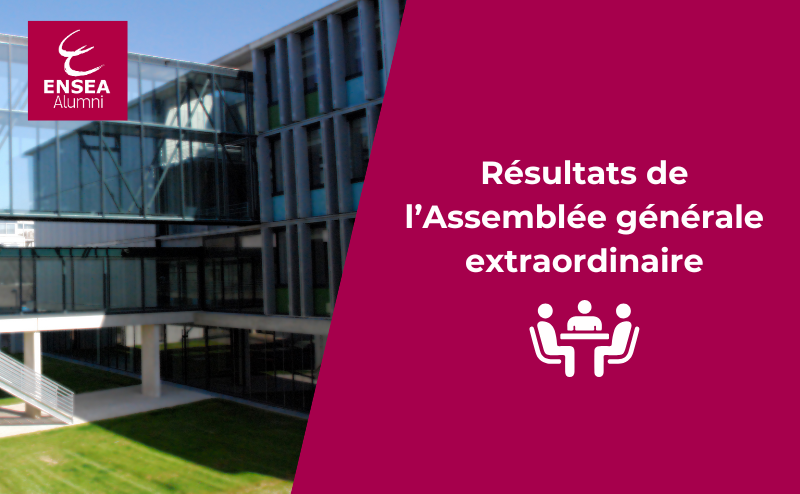 Un nouveau souffle pour ENSEA Alumni : retour sur notre Assemblée ...